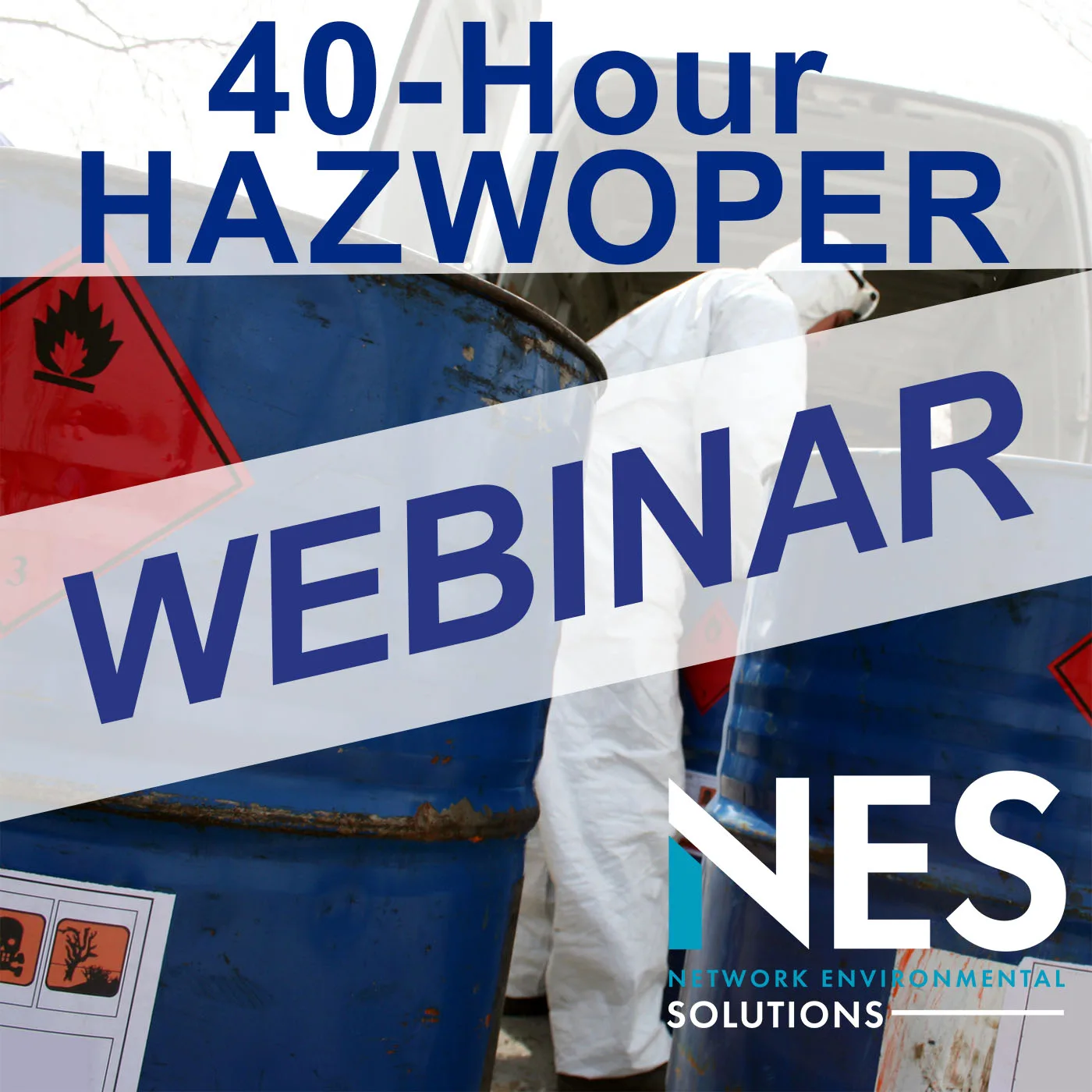 40-Hour Hazardous Waste Operations (HAZWOPER) Webinar